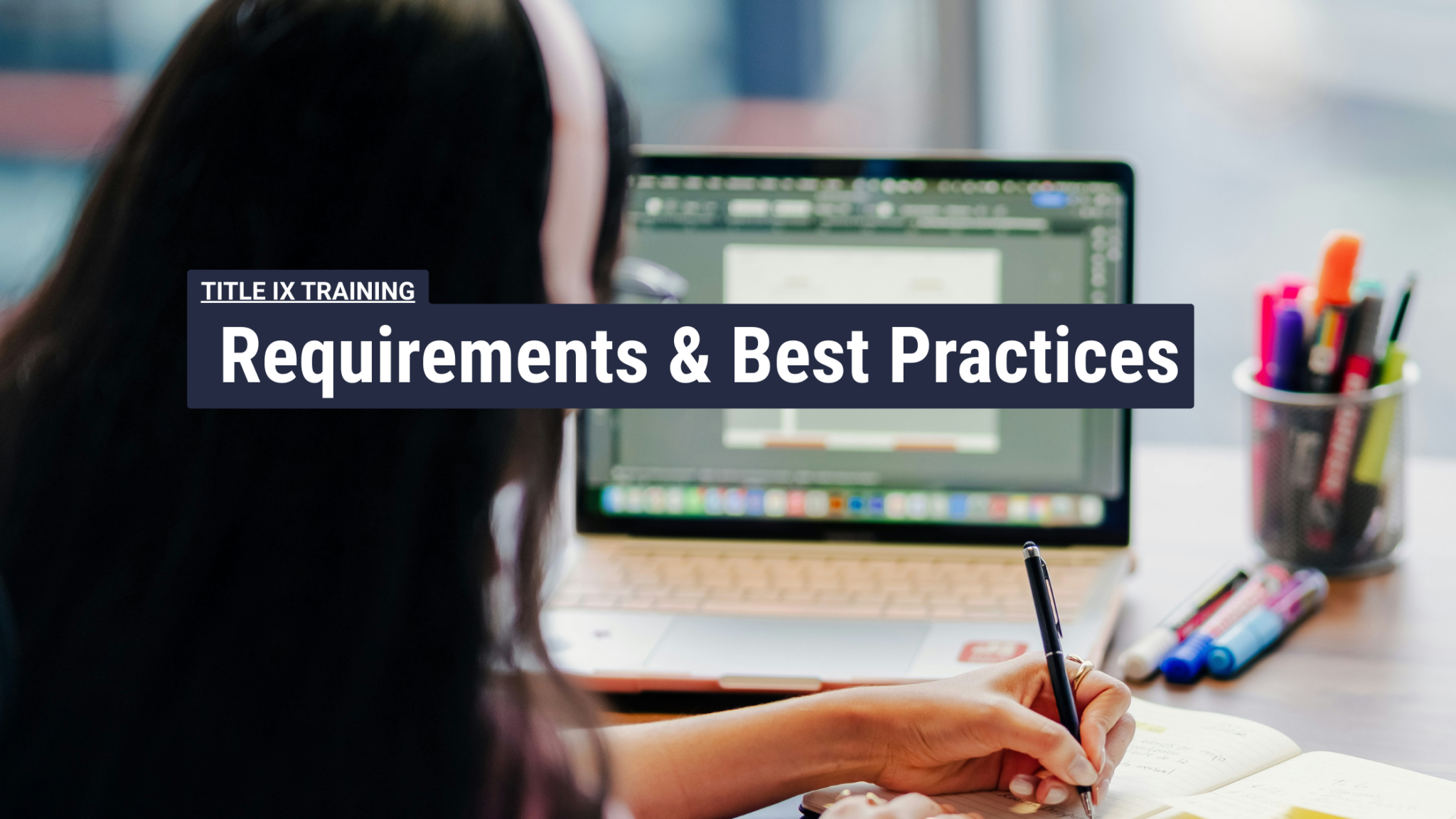 Title IX Training: Requirements and Best Practices - Title IX Solutions